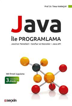 (360 Örnek Uygulama)Java ile Programlama Java'nın Temelleri – Sınıflar ...