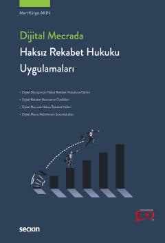Dijital Mecrada Haksız Rekabet Hukuku Uygulamaları